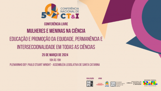 SBPC-SC realiza Conferência Livre sobre mulheres e meninas na ciência - Apufsc-Sindical